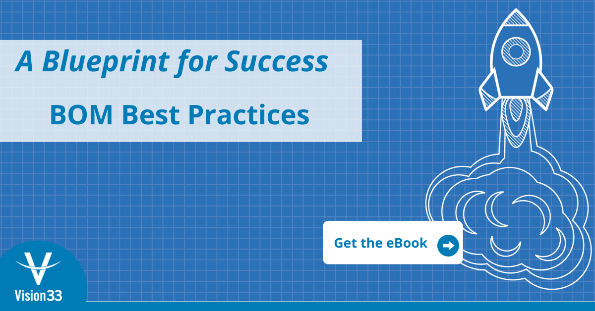 A Blueprint for Success: Bills of Materials Best Practices