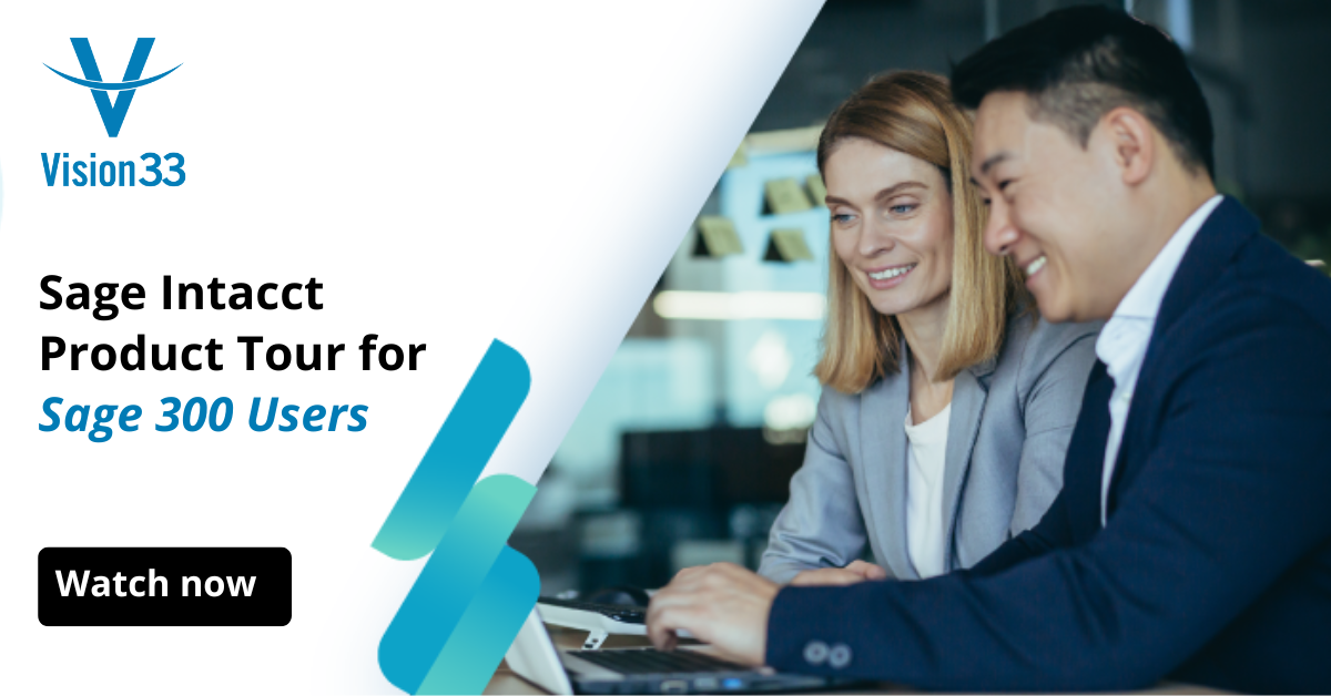 Sage Intacct Product Tour for Sage 300 Users